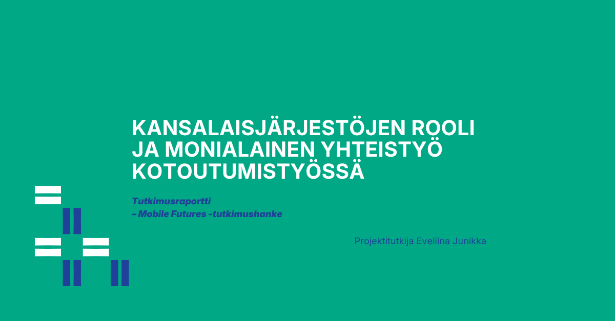 Järjestöt rakentavat luottamusta kotoutumisen arjessa – uusi ...